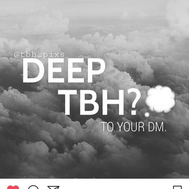 What does TBH mean and TBH pictures for Instagram | DeeDee's Blog